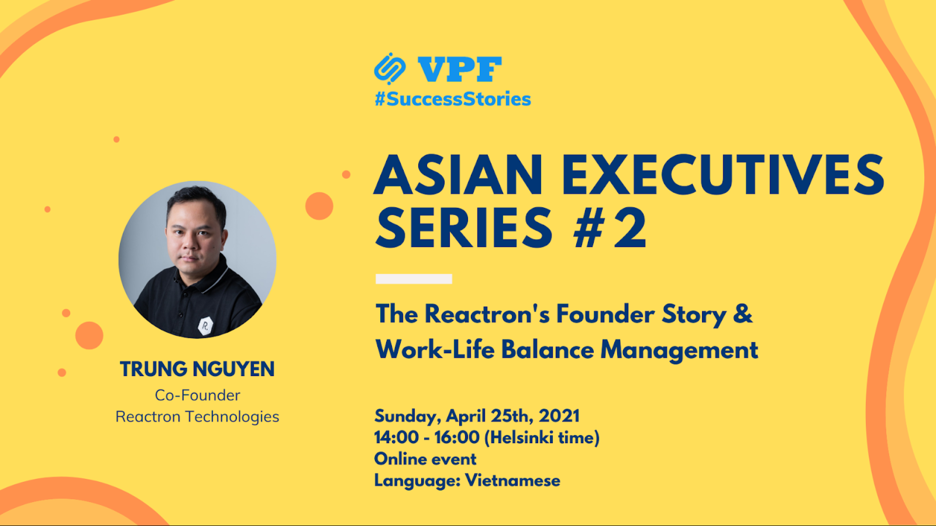 The Reactron's Founder Story and Work-Life Balance Management Recap - Vietnamese Professionals ...
